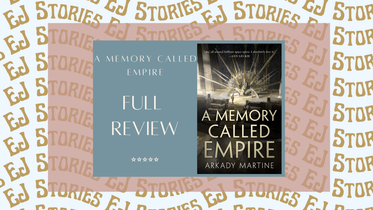 Book Review | A Memory Called Empire – ejbookblog