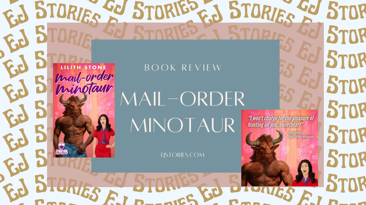 ARC Review: Mail Order Minotaur – ejbookblog