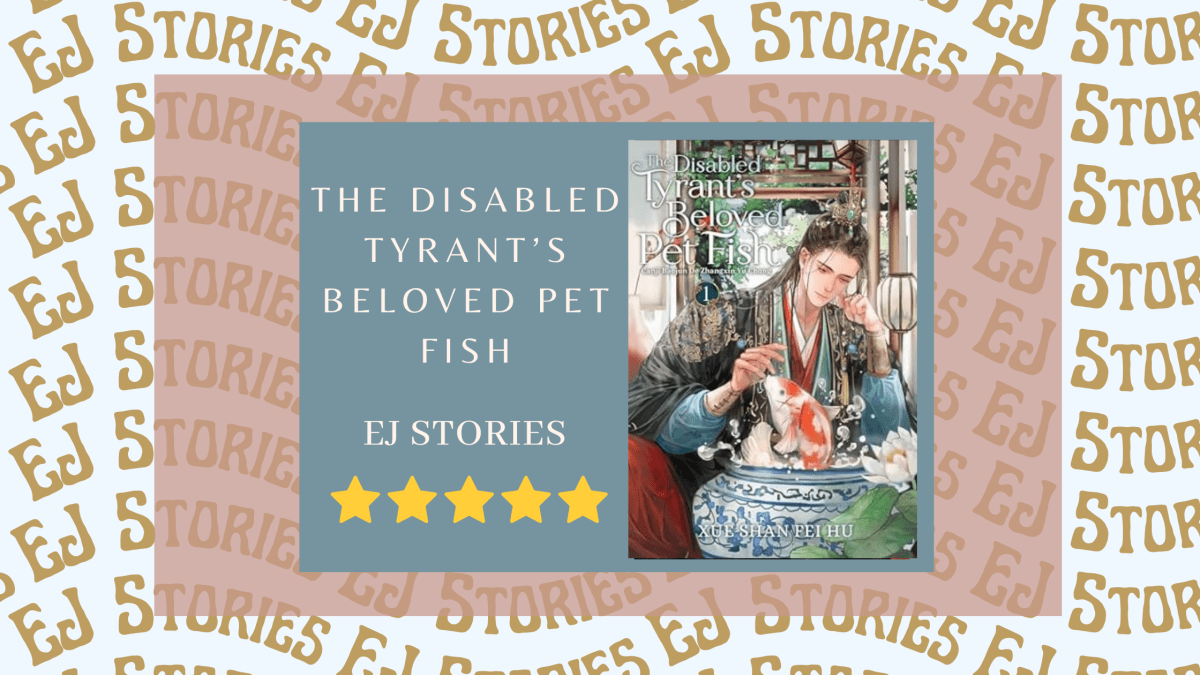 The Disabled Tyrant’s Beloved Pet Fish | Danmei Book Review – ejbookblog