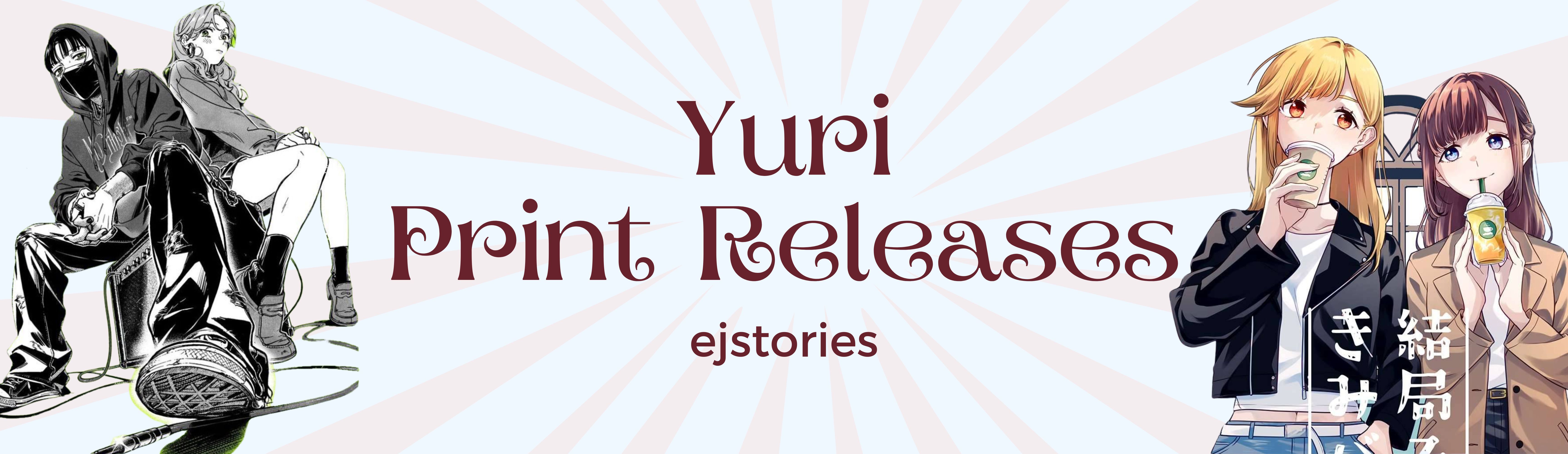 April 2025 Yuri / Girls Love Manga, Manhwa, & Light Novel Releases in ...