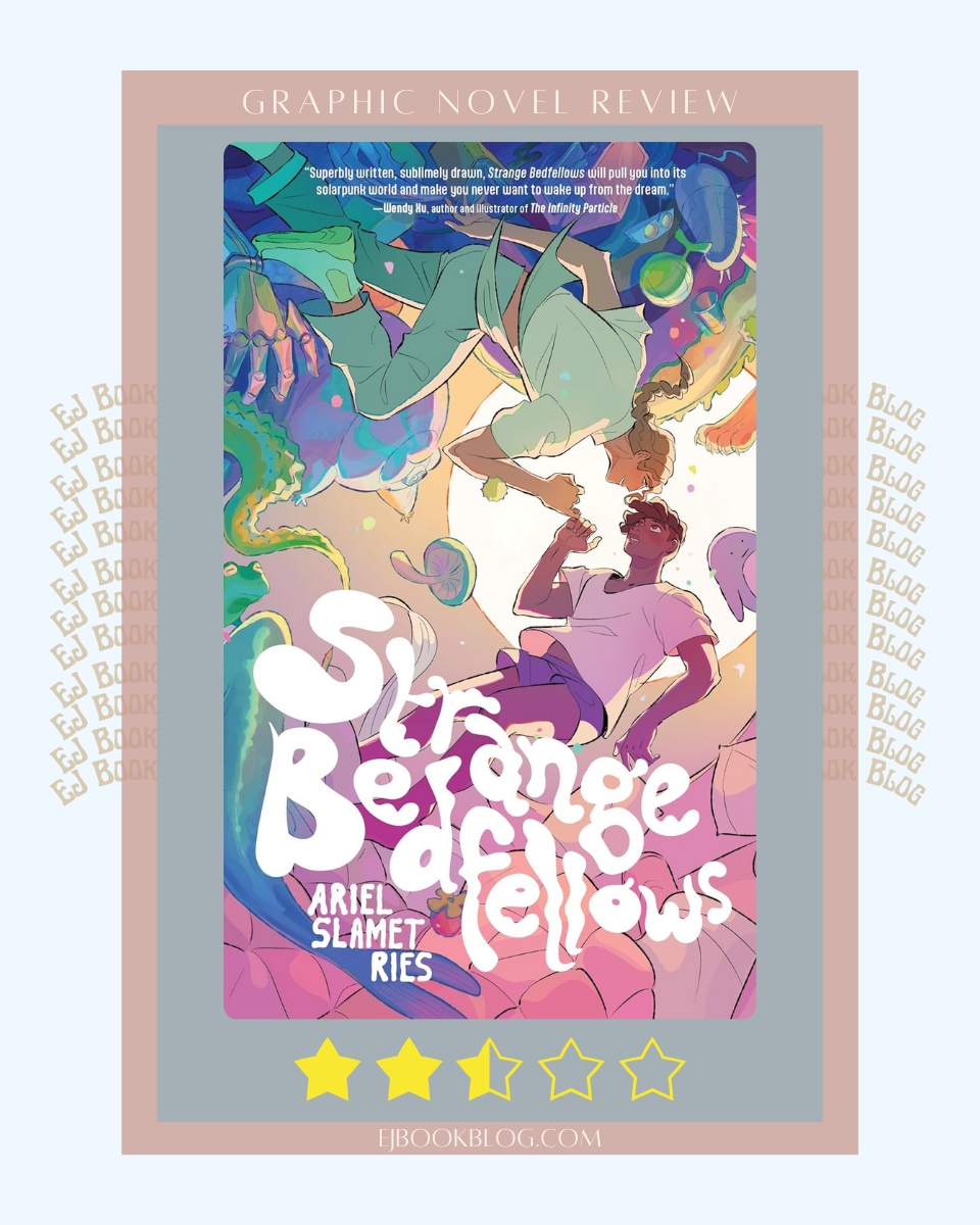 Strange Bedfellows | Graphic Novel Review – ejbookblog