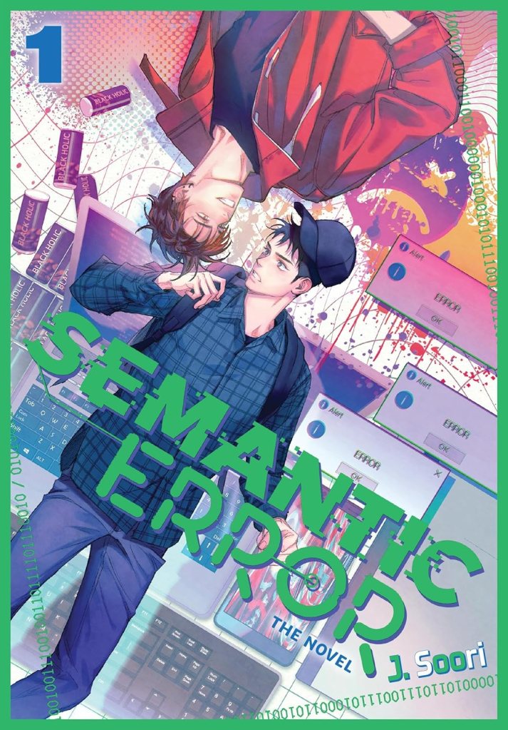 Semantic Error (Novel), Vol. 1 | BL Novel Review – ejbookblog